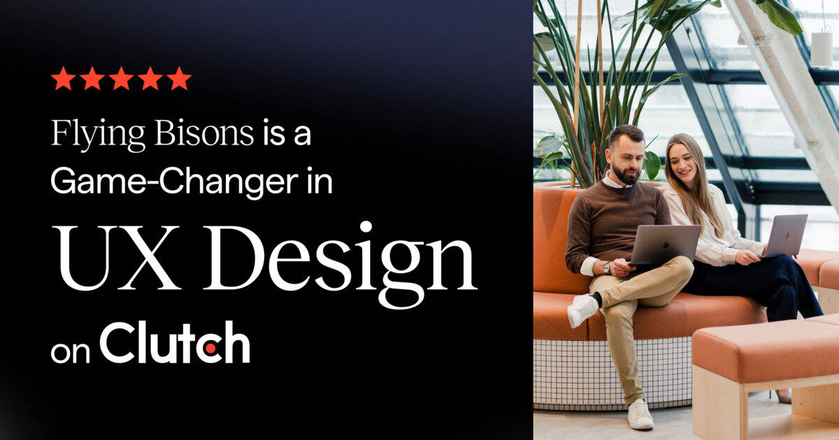 Flying Bisons is a game-changer in UX design on Clutch | Flying Bisons